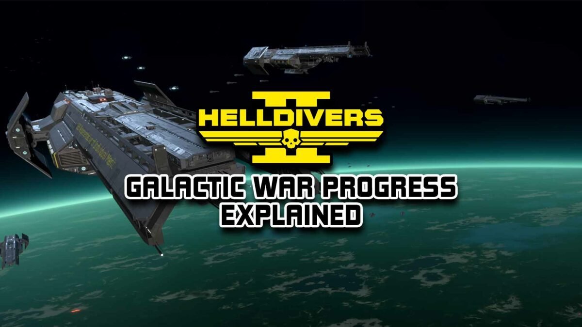 Helldivers 2: Galactic War Progress, Explained